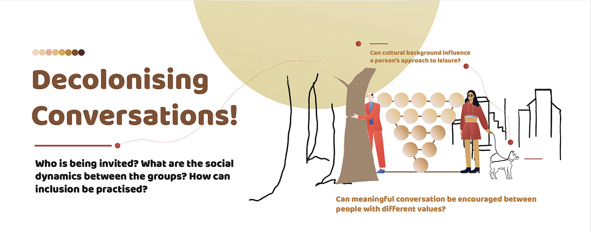 Decolonising Conversations! — Power Dynamics and Green Spaces | by The ...