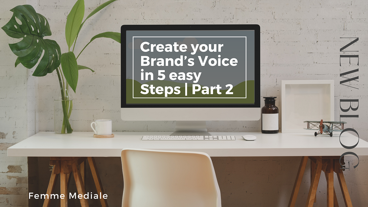 Crafting Your Unique Sound: Create Your Brand’s Voice in 5 Easy Steps ...