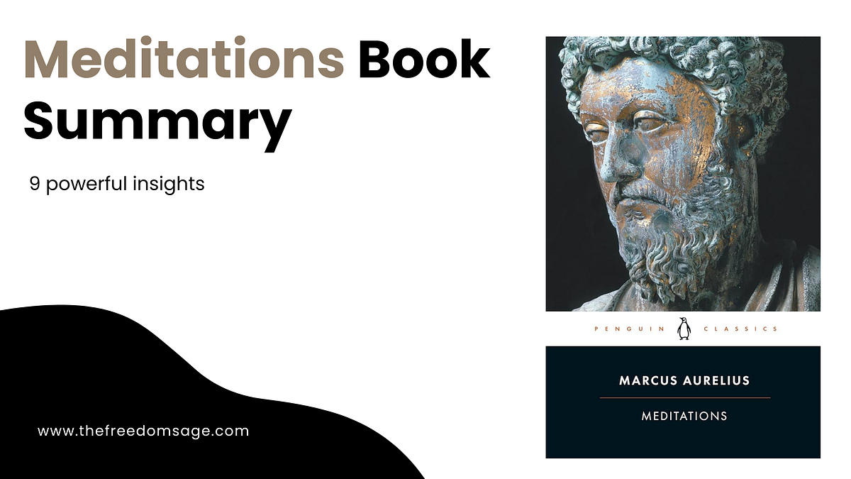 Meditations Book Summary: 9 powerful insights | by Himanshu Mishra ...