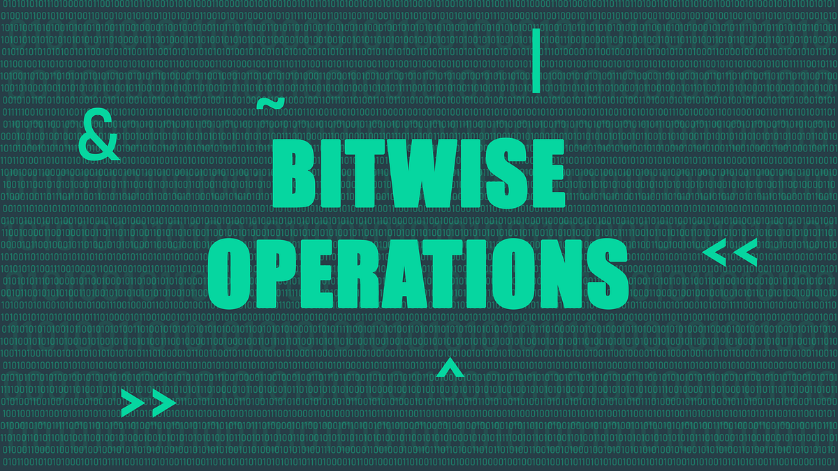 Bitwise operations. Interested in manipulating binary… | by Raffaello ...