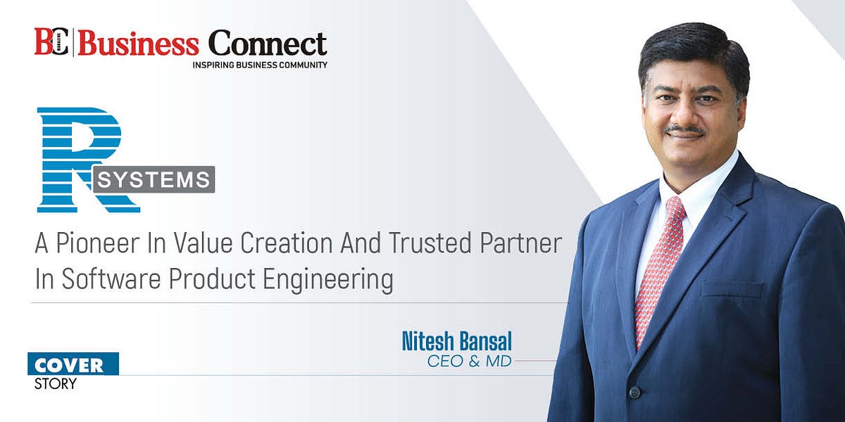 R Systems. A Pioneer In Value Creation And Trusted… | by Simran | Dec ...