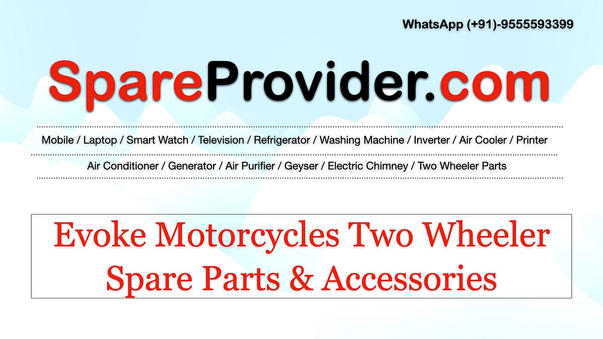Evoke Motorcycles Two Wheeler Spare Parts & Accessories | Two Wheeler ...