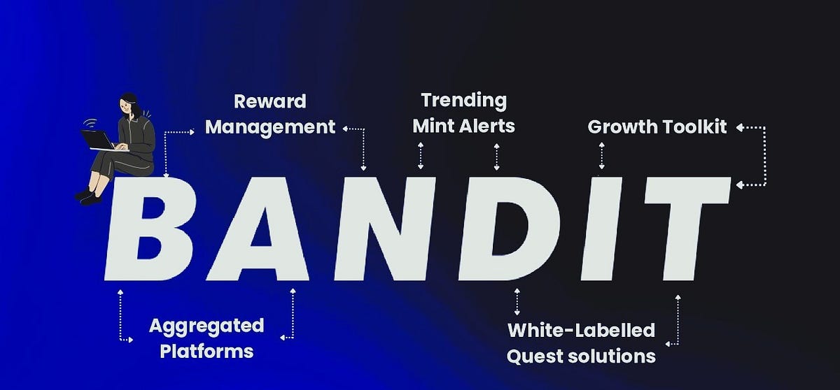 Bandit — The Growth Toolkit for Web3 | by Codenova | Medium