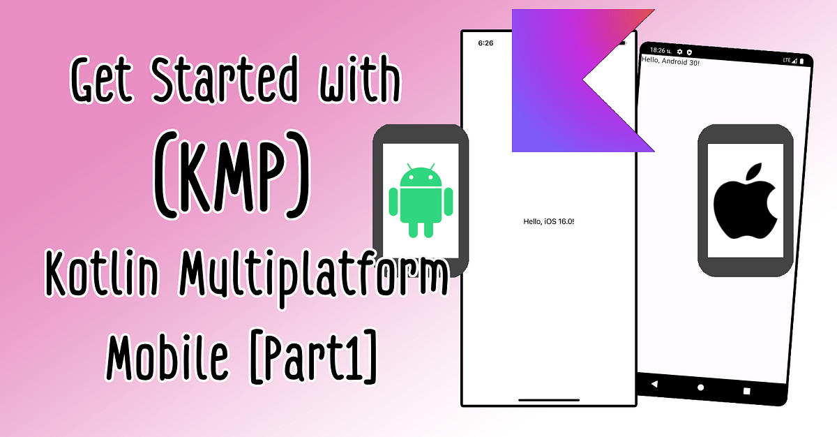เริ่มต้น Create Project Kotlin Multiplatform Mobile (KMM|KMP) [I] | by NoosomNuneo | TakoDigital ...