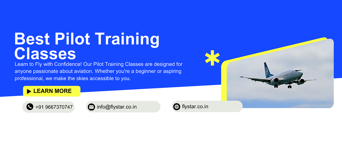The Best Pilot Training in India — Flystar Aviators | by Flystar Aviation | Mar, 2024 | Medium