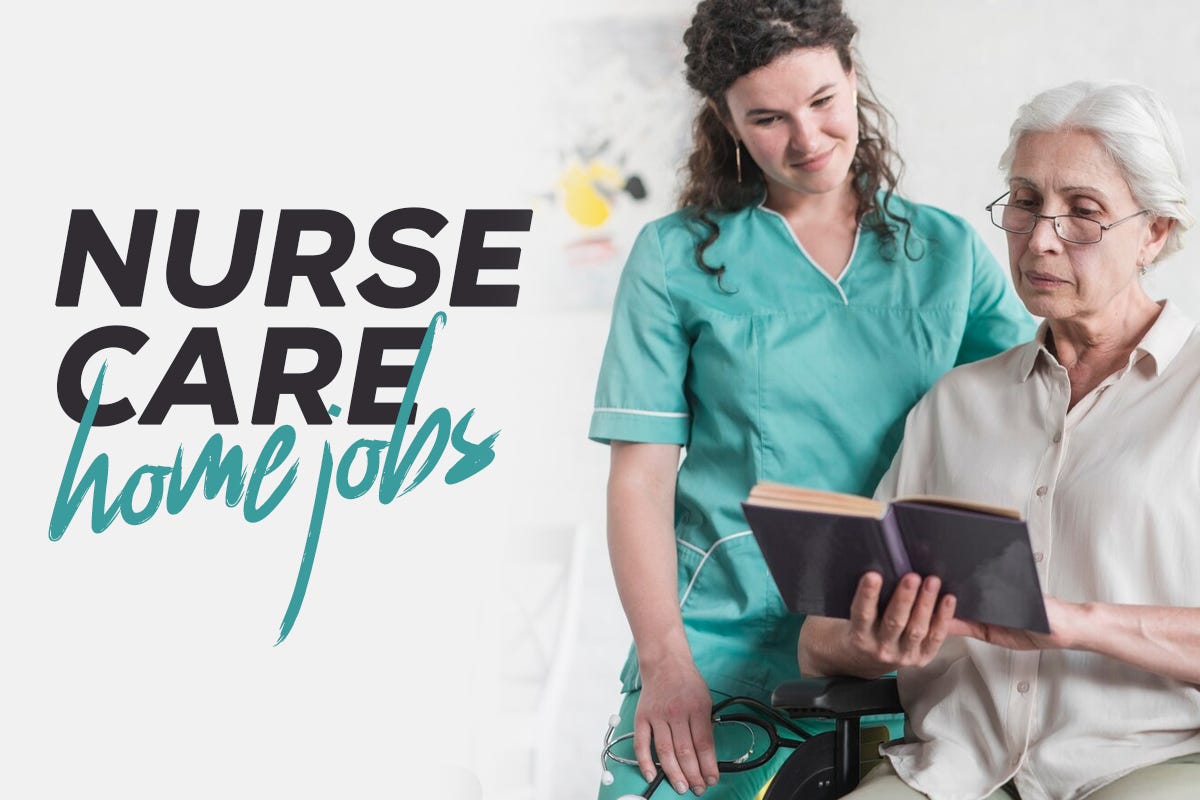 Tips for Balancing Work and Life in Nurse Care Home Jobs | by ...