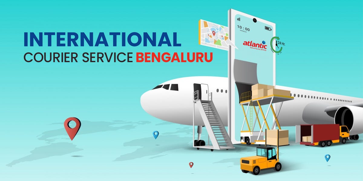 Choosing a Reliable International Courier Service in Bangalore | by ...