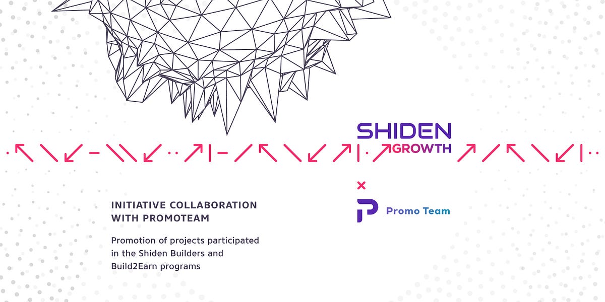 Shiden Growth initiative — complementing and supporting the Shiden ...