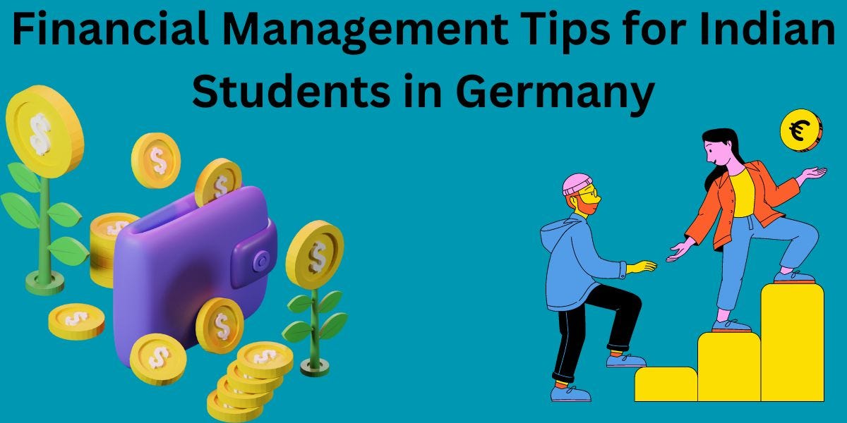 Financial Management Tips for Indian Students in Germany | by ...