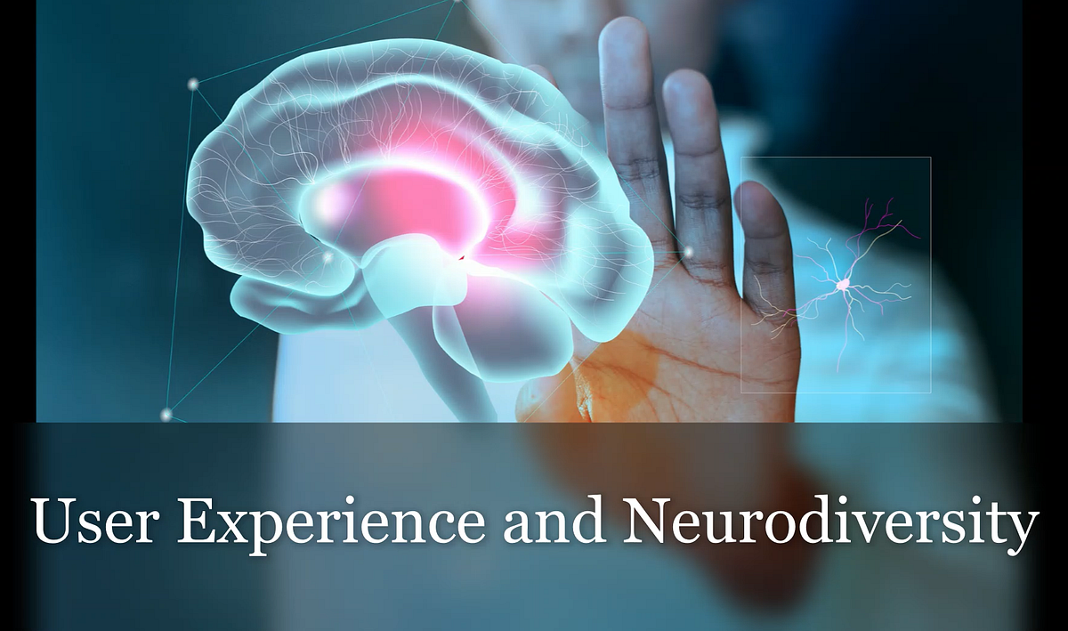 Inclusive Design : Have you considered the 15% neurodivergent community ...