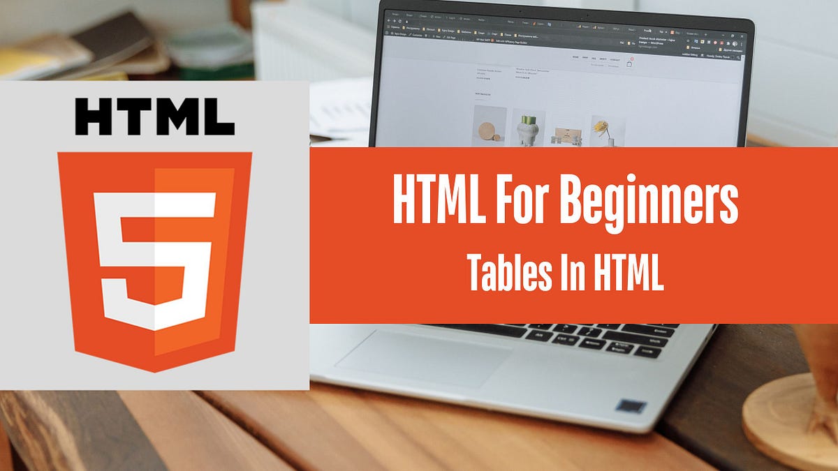 Html Tutorial Creating Tables In Html By Coding Adventure With Emma 6805