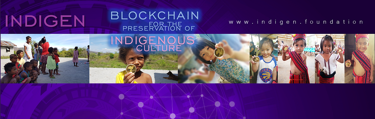INDIGEN — Blockchain for the Indigenous — Whitepaper | by Larrimar Tia ...