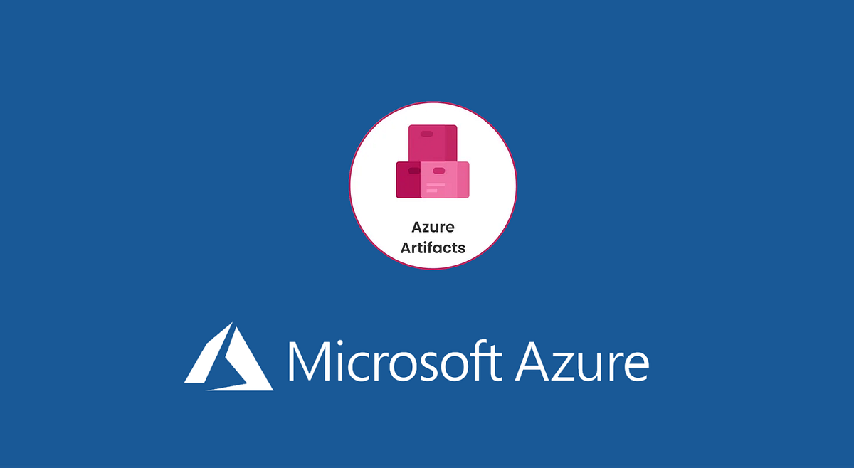 Azure Artifacts: Universal Packages | by Gabriele Tronchin | DevOps.dev