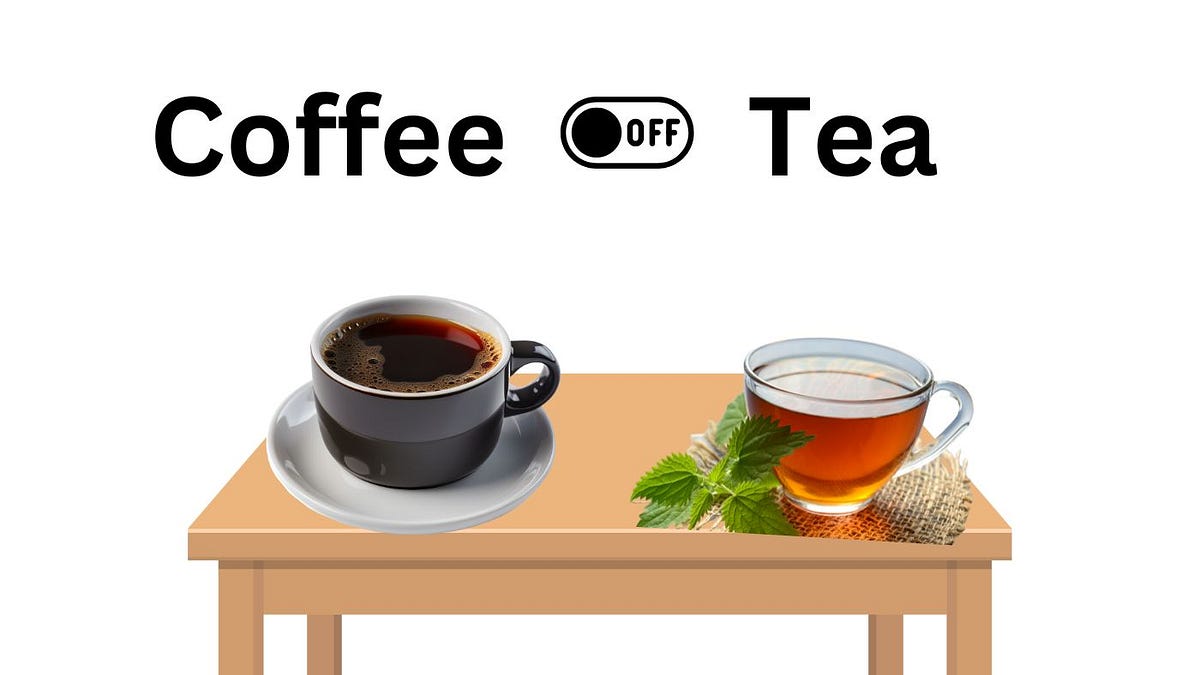 Switching From Coffee To Tea