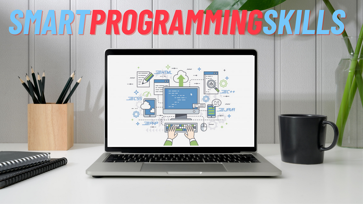 SMART PROGRMMING SKILLS. Savvy programming abilities incorporate… | by Farmanrealestate | Medium