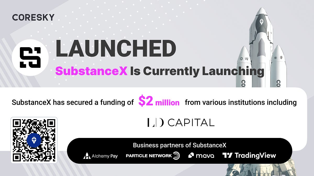 Coresky Launchpad AMA: SubstanceX — Unveiling the Future of Financial Derivatives | by Coresky ...