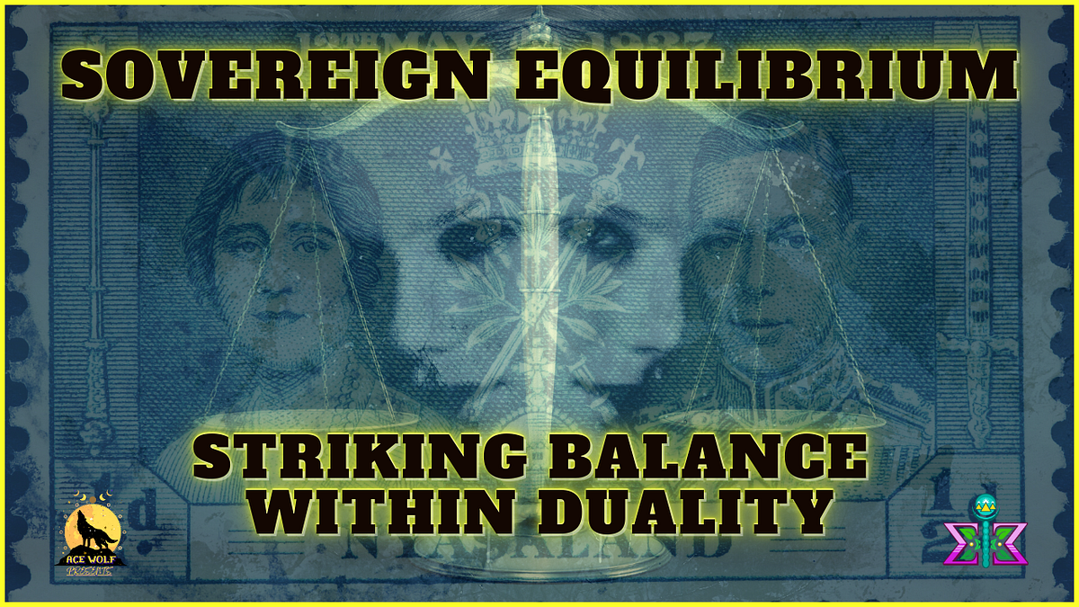 Sovereign Equilibrium. Striking Balance Within Duality | by Adam T ...