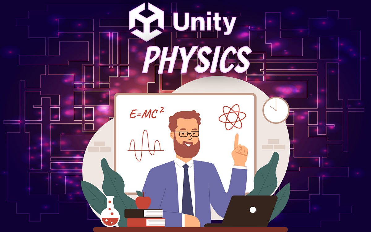 Physics in Unity. Objective: Briefly discuss Rigidbodies… | by Matt ...