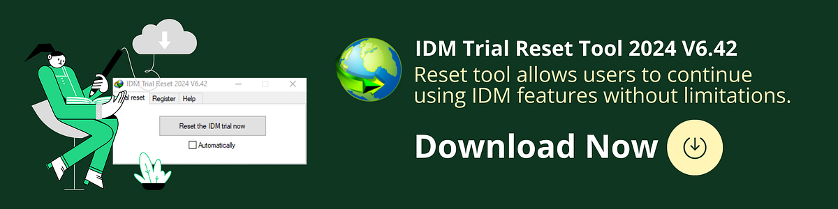 IDM Trial Reset Tool 2024 V6.42. reset tool allows users to continue… | by IDM Trial Reset | Medium