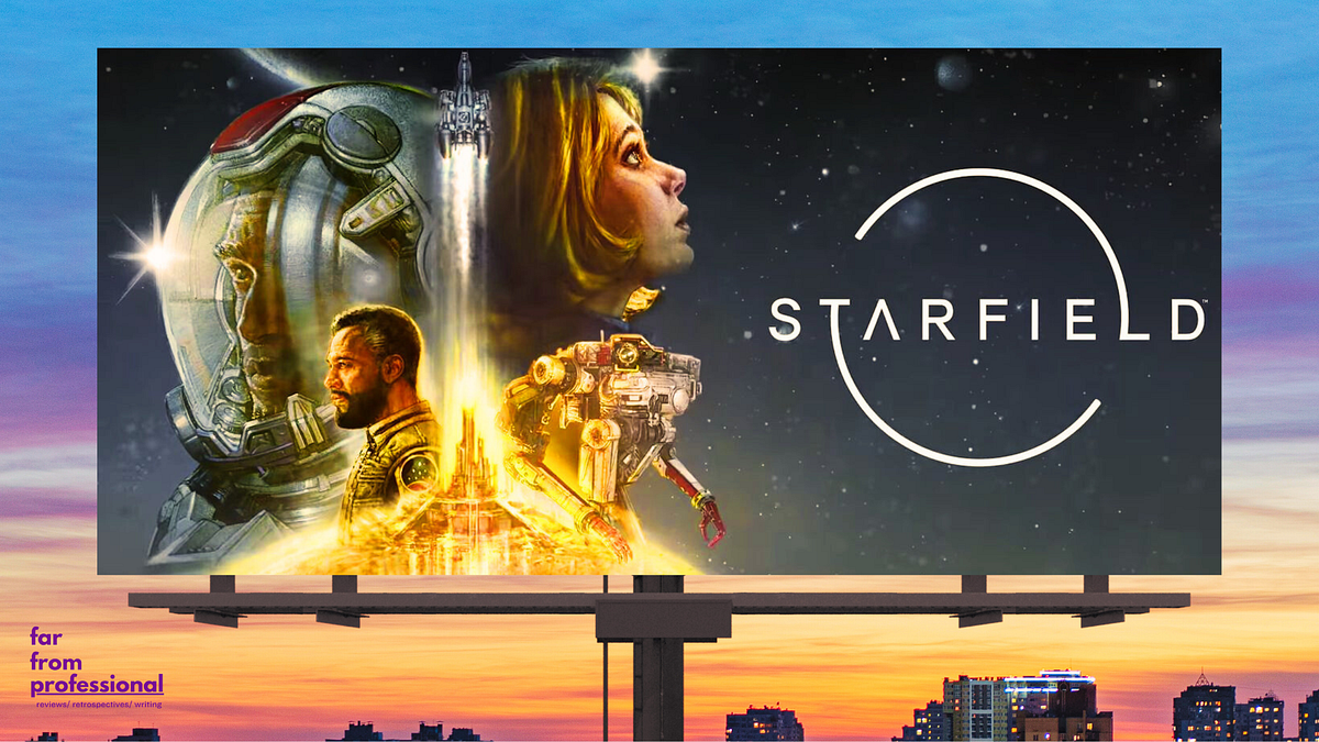 Starfield: A Perfect Bethesda Title | by C.A. Ramirez | Far From ...