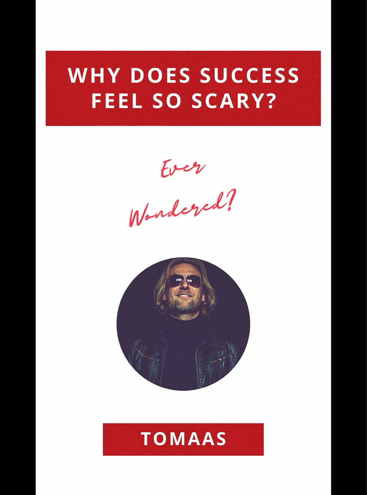 Why Does Success Feel So Scary?. Why Does Success Feel So Scary? – from ...