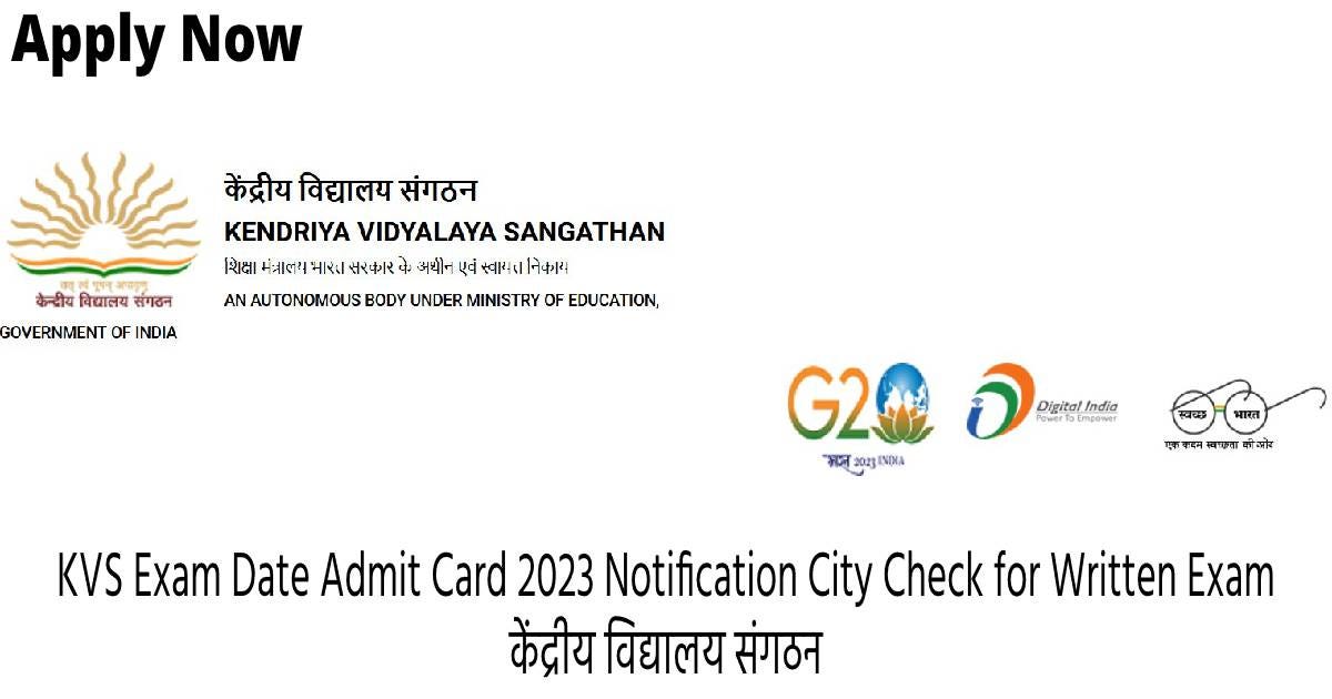 KVS Exam Date Admit Card 2023 Notification City Check for Written Exam ...