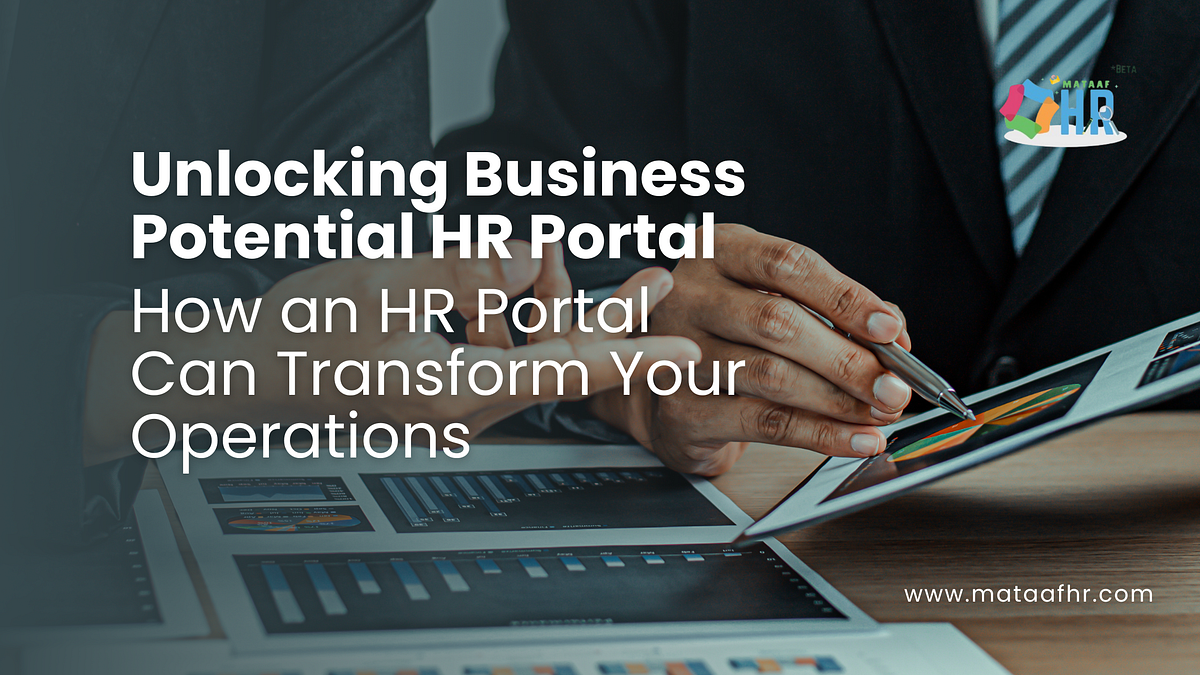 Unlocking Business Potential: How an HR Portal Can Transform Your ...