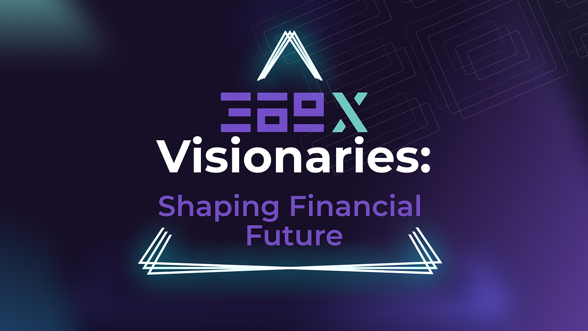 Introducing the Visionaries Behind 369X: Bridging Financial Dichotomies ...