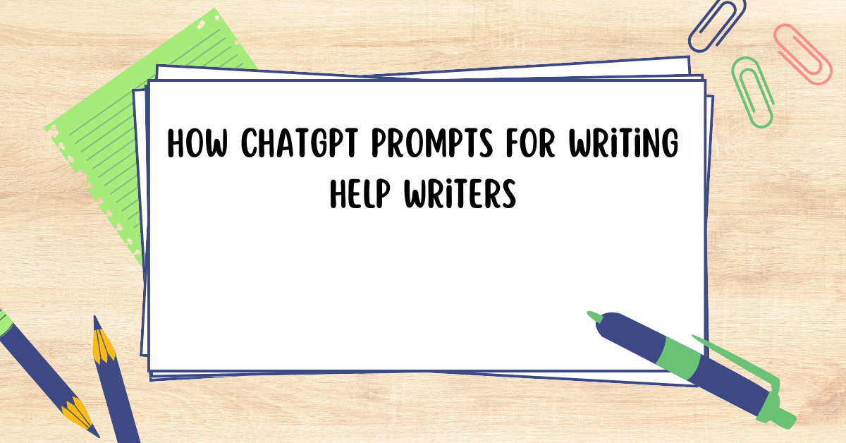 How ChatGPT Prompts for Writing Help Writers | by Muhammad Younas | Medium