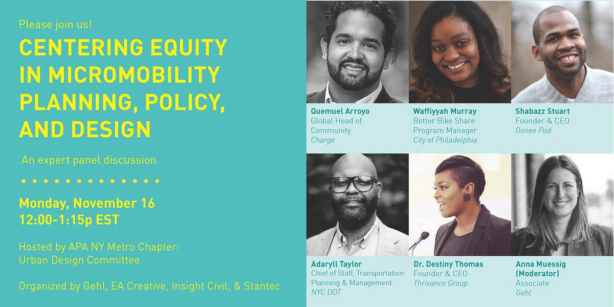 Afterthoughts ~ Centering Equity in Micromobility Planning, Policy and ...