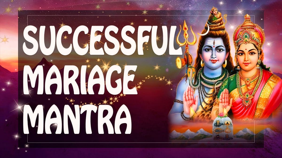 Mantra for Quick Marriage With Desired Person | by Astro Baba Ji | Medium