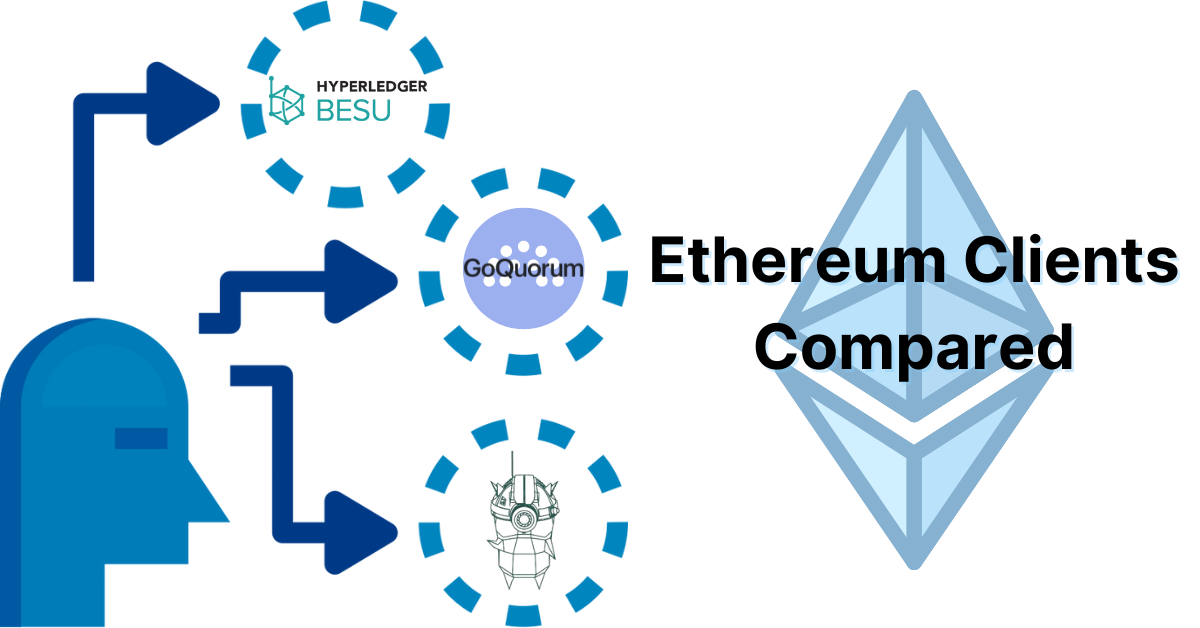 A comparison of Ethereum clients. Ethereum has a diverse ecosystem of… | by Nischal Sharma ...