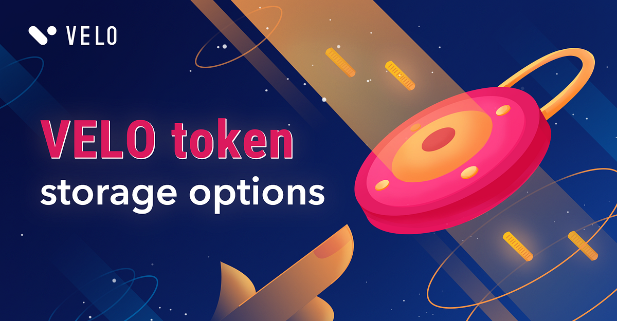 Guide: How to store VELO tokens! | Medium