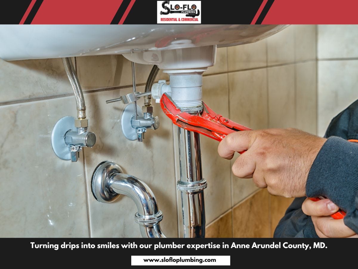 Plumbing Company — Severn, Maryland | by SLO-FLO Plumbing | Jun, 2024 ...