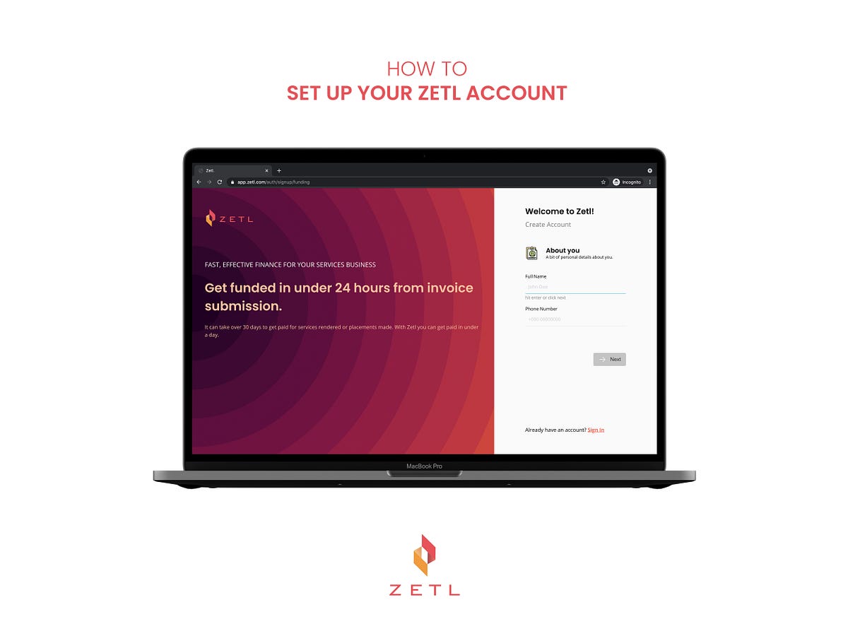 How to set up your Zetl Account. Setting up a Zetl account is as easy ...
