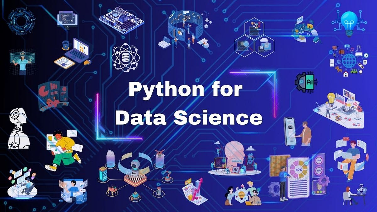 Python for Data Science (Beginners to Advanced) | by Mimansha Sharma | Medium