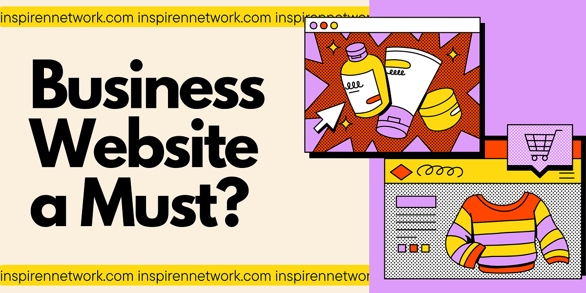 Is a Business Website a Must? 10 Reasons to Consider | by Michelle Qi ...
