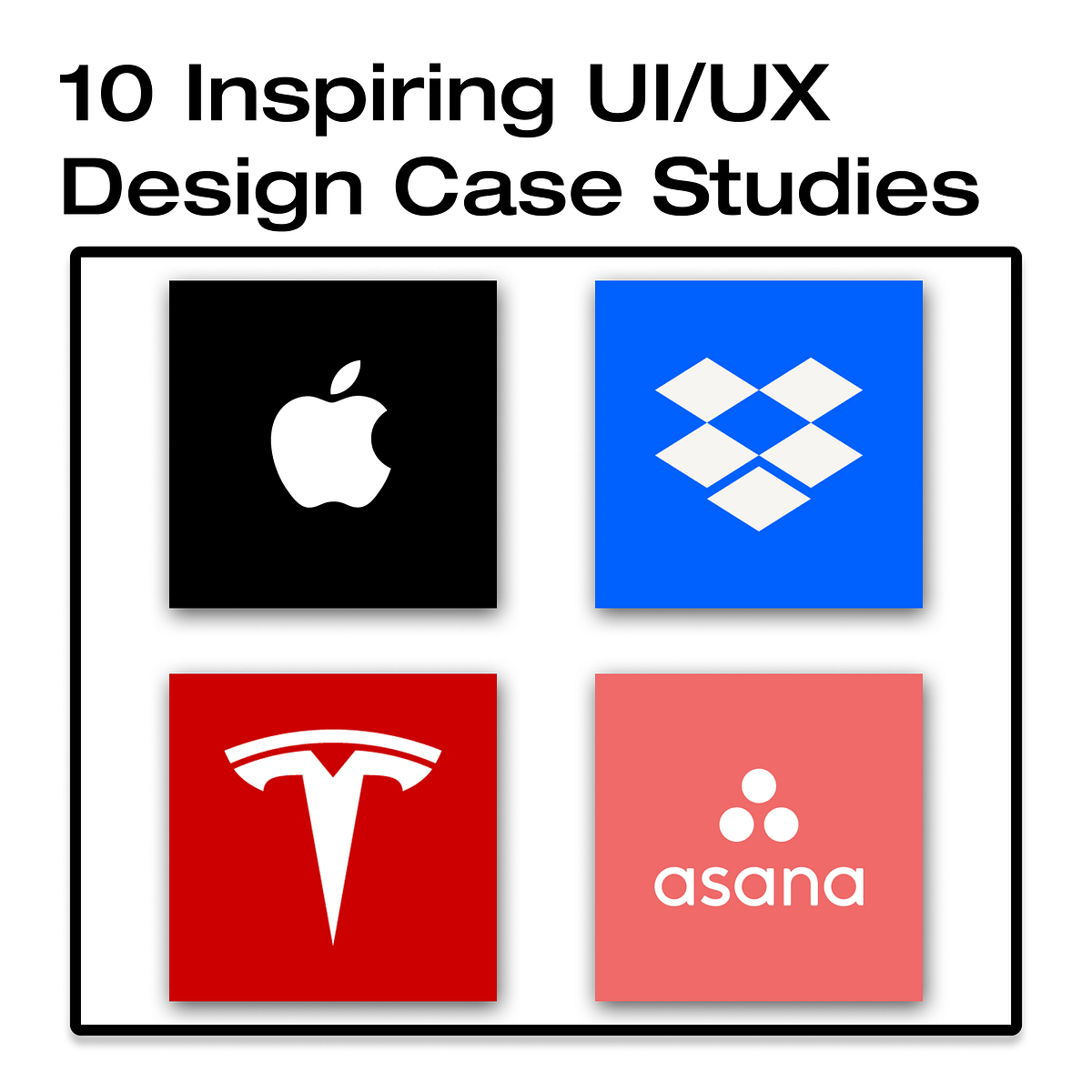 10 Inspiring UI/UX Design Case Studies from Top Brands | by Rakshit ...