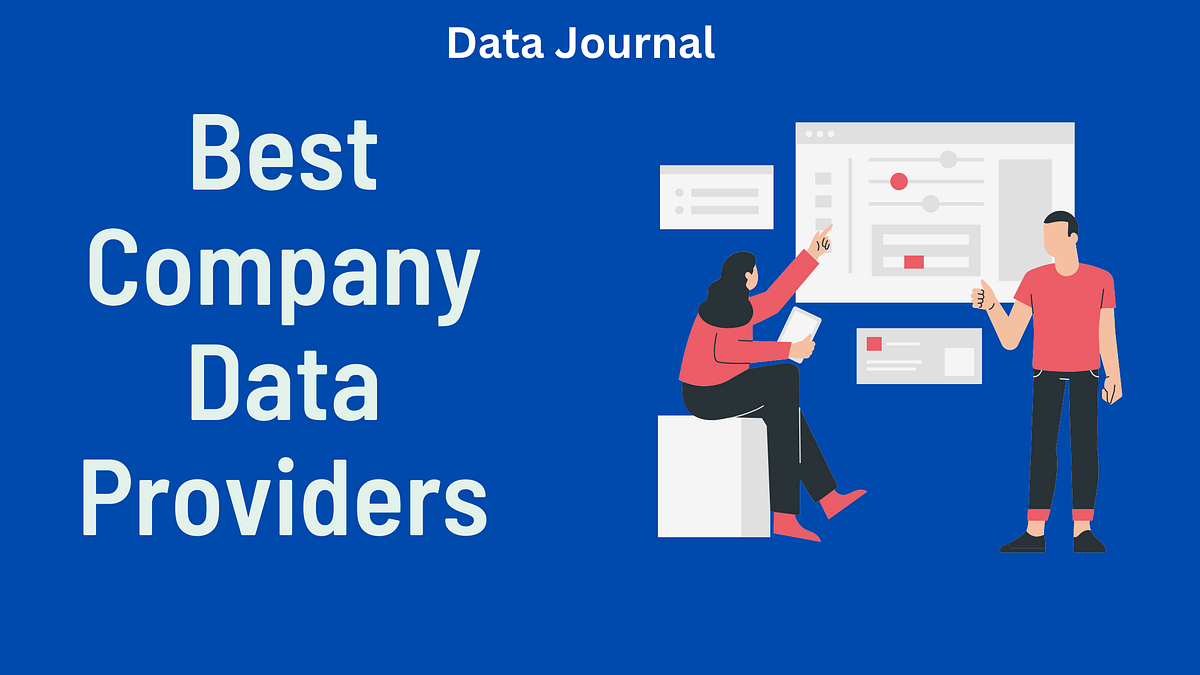 Best Company Data Providers: Top 7 Platforms 2025 | Medium