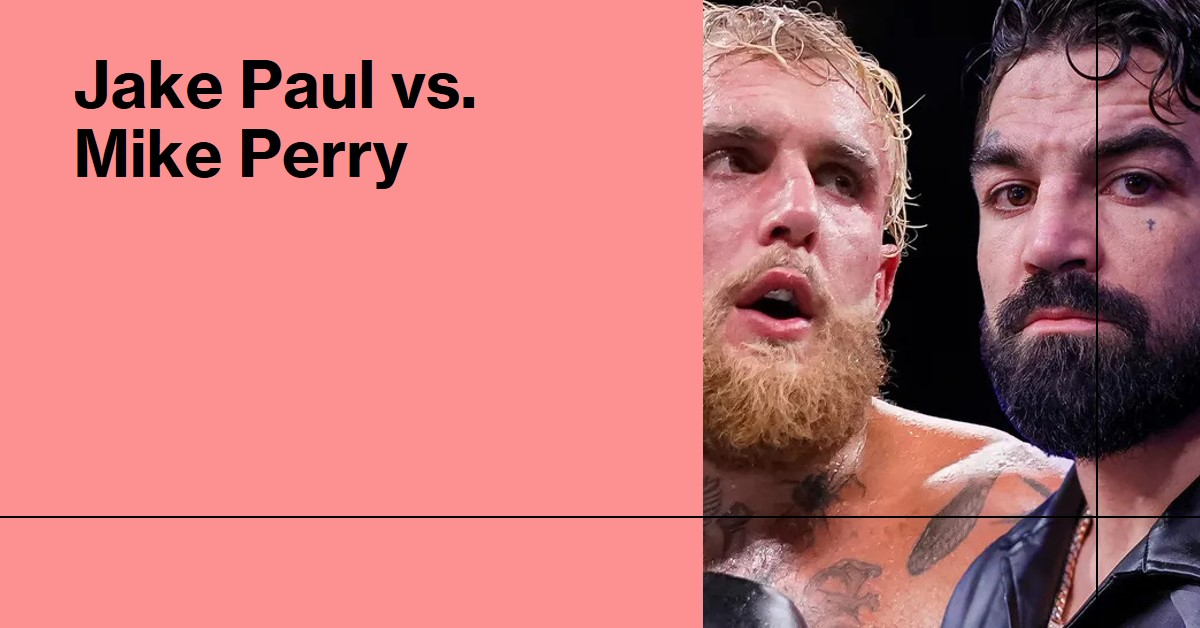 [Official™Live!] Jake Paul vs Mike Perry LIVE STreams ON TV Channel 20 ...