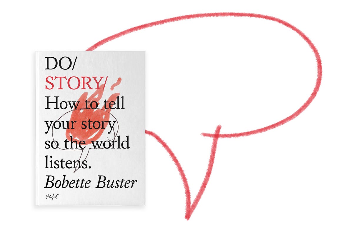Do Story: How to Tell Your Story so the World Listens | by Wolf&Player ...