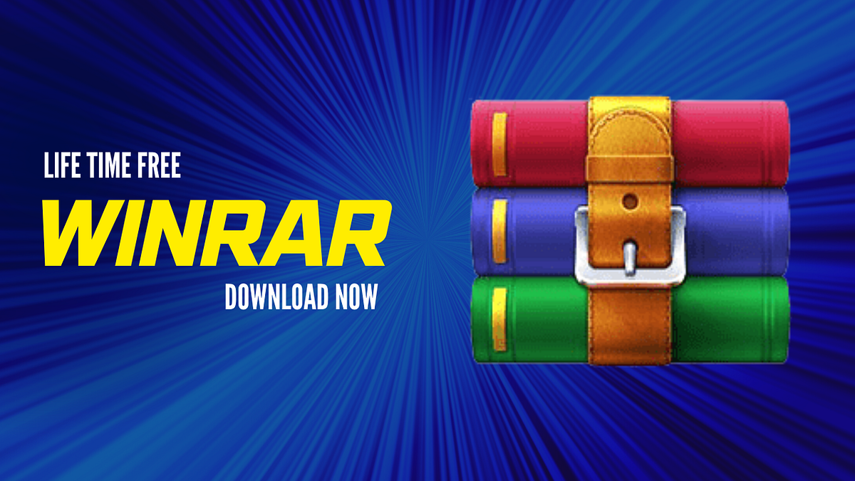 WinRAR Free Lifetime - Abuzar Ali - Medium