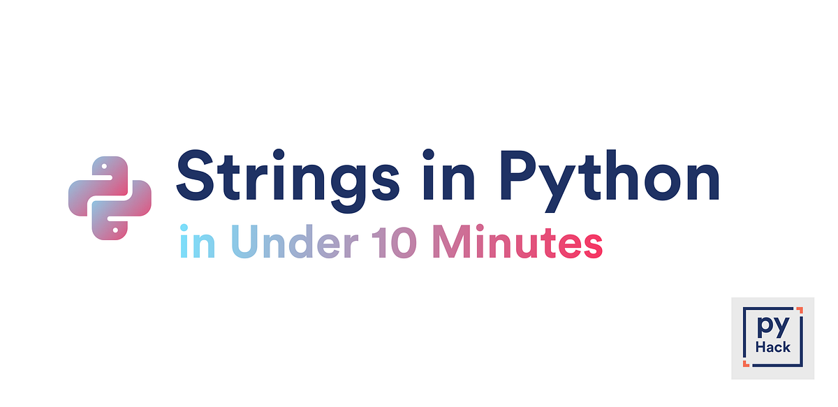 String Data Type in Python | Medium