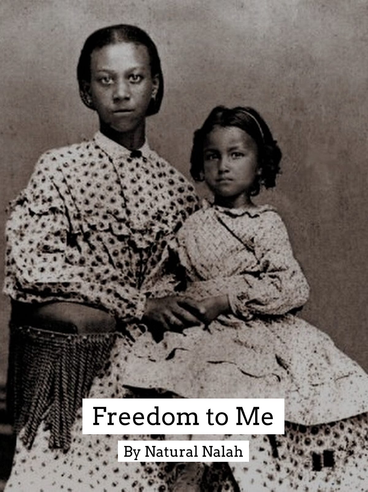 Freedom to Me. By Natural Nalah | by Nalah Maylasia | Medium