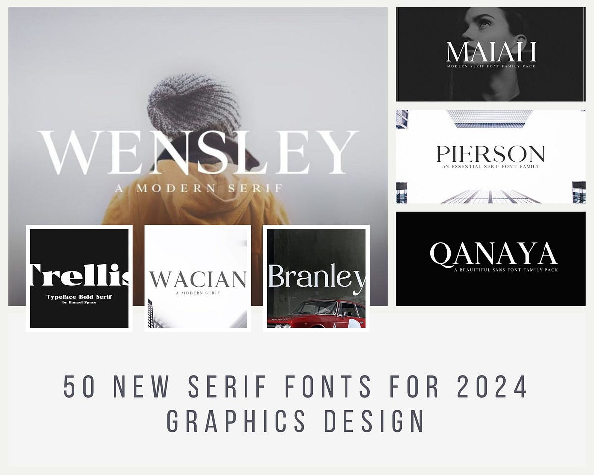 50 New Serif Fonts For 2024 Graphics Design | Bootcamp