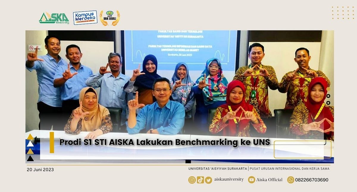 STI AISKA Lakukan Benchmarking ke UNS dalam Upaya Peningkatan Program ...