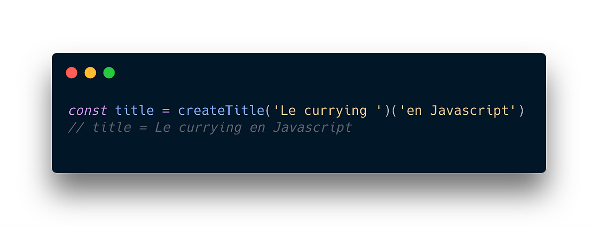 Le currying en Javascript. Le currying est un outil fondamental… | by ...