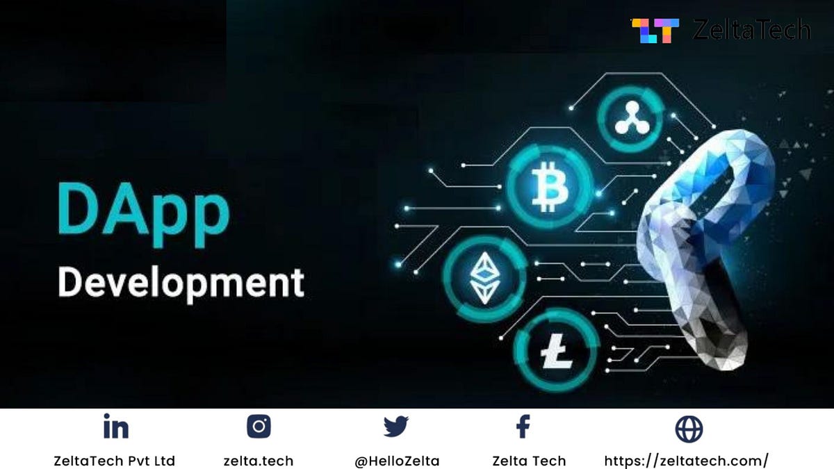 What is dAPP Development?. Introduction | by Zelta Tech | Medium