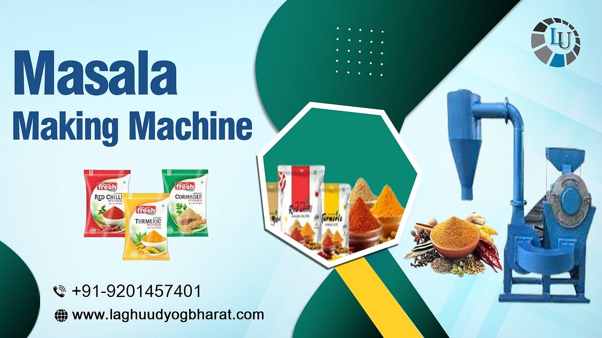 Automatic Masala Making And Grinder Machine In Bhopal | by Laghu udyog ...