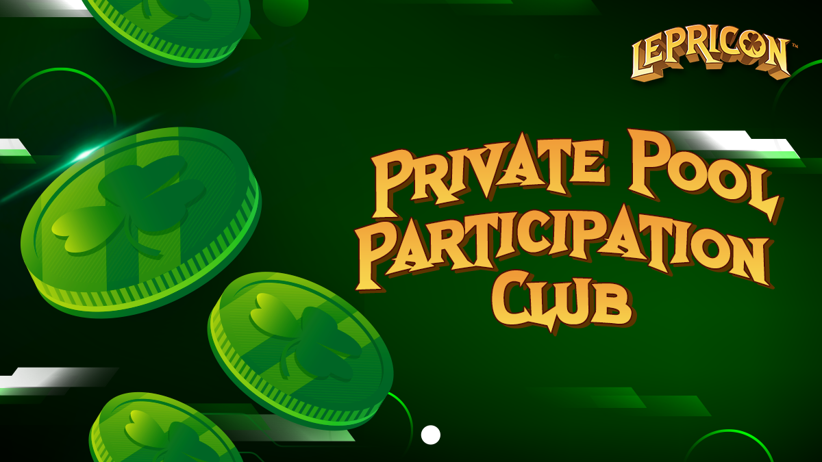 Announcing the Lepricon Private Pool Participation Club | by Lepricon ...